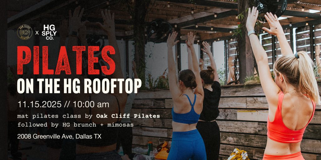 Pilates + Brunch at HG SPLY Co. Rooftop — November 15th at 10:00 AM ...